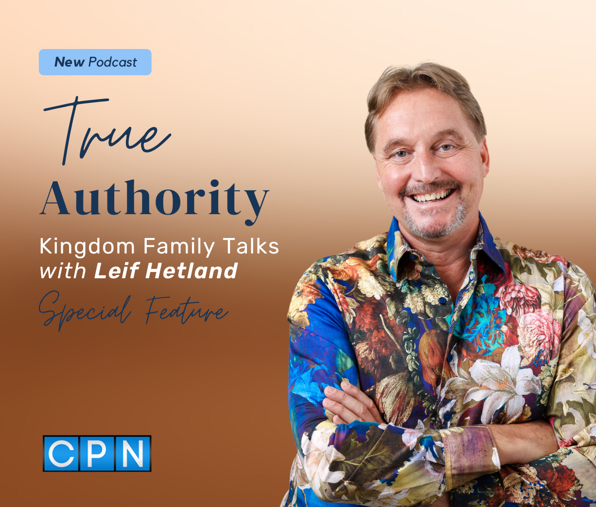 True Authority by Leif Hetland! - Leif Hetland