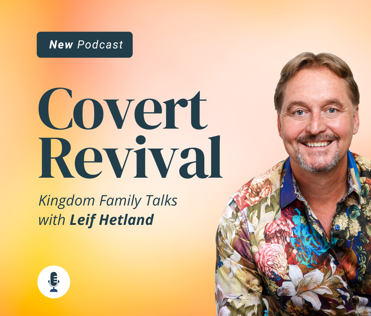 Ep. 158 – Covert Revival - Leif Hetland