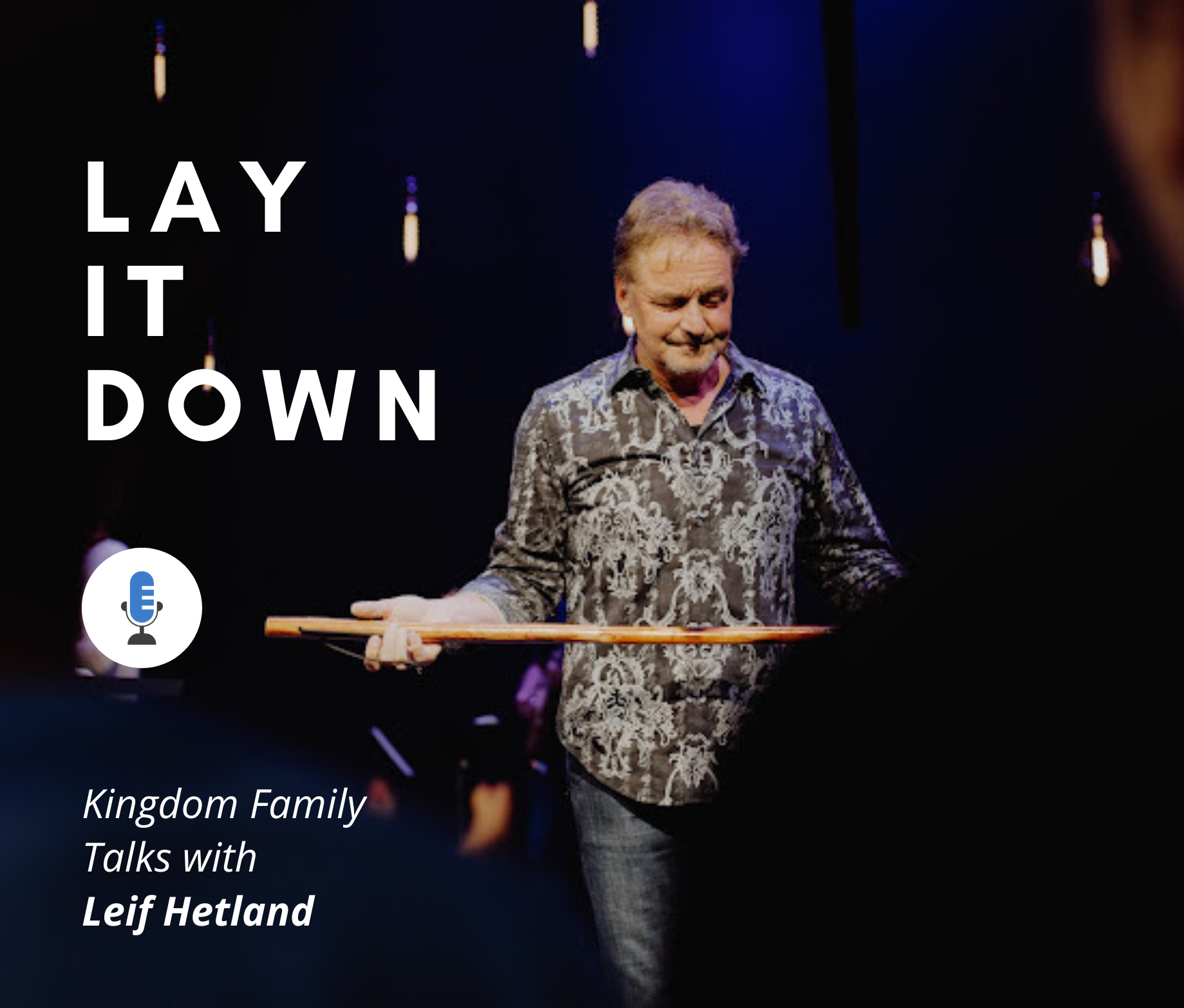 Lay It Down! - Leif Hetland